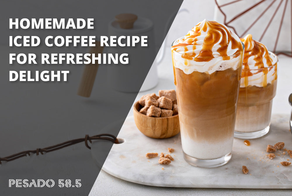 The Perfect Iced Coffee: A Refreshing Homemade Recipe – Pesado 58.5